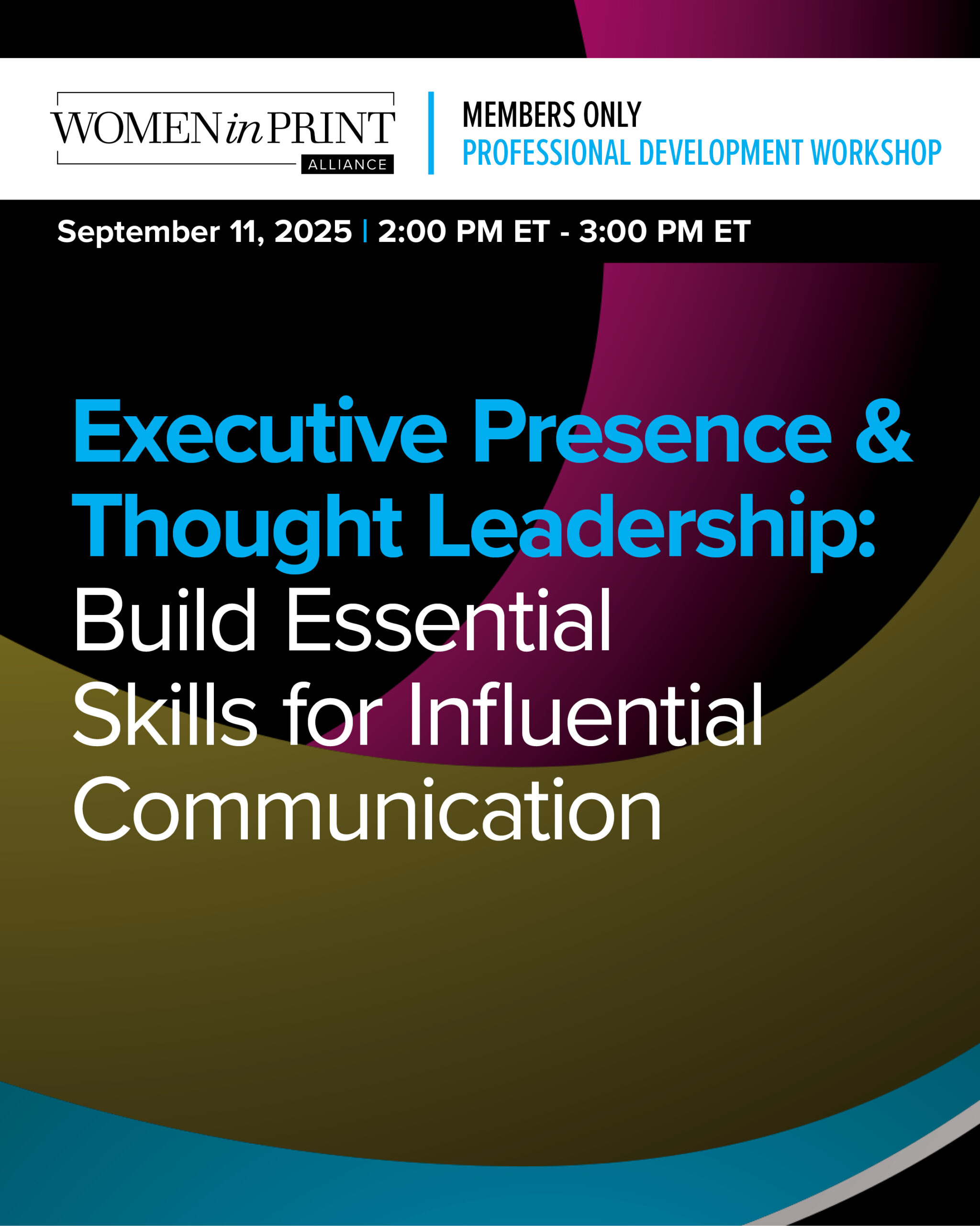 Professional Development Workshop: Executive Presence & Thought ...